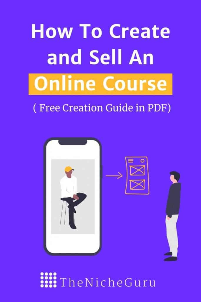 How To Create An Online Course And Sell It: The Definitive Guide - The ...