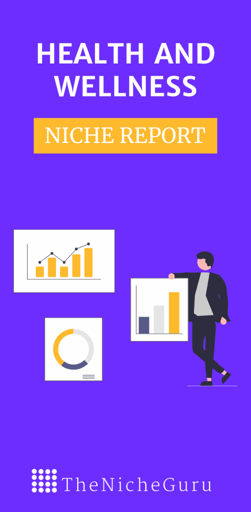 Health and Wellness Niche Report: 50+ Niche Ideas, Trends & Tips - The ...