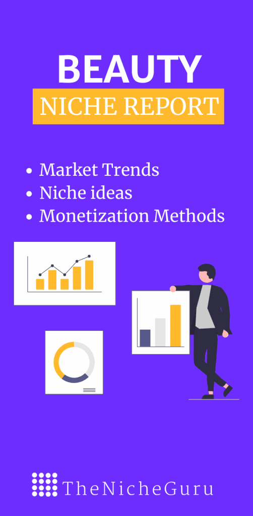 Beauty Niche Report: 50+ Niche Ideas, Trends & Tips - The Niche Guru