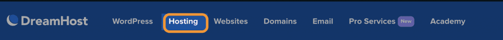 Step #1 . Head to Dreamhost and click on “hosting” in the top menu: